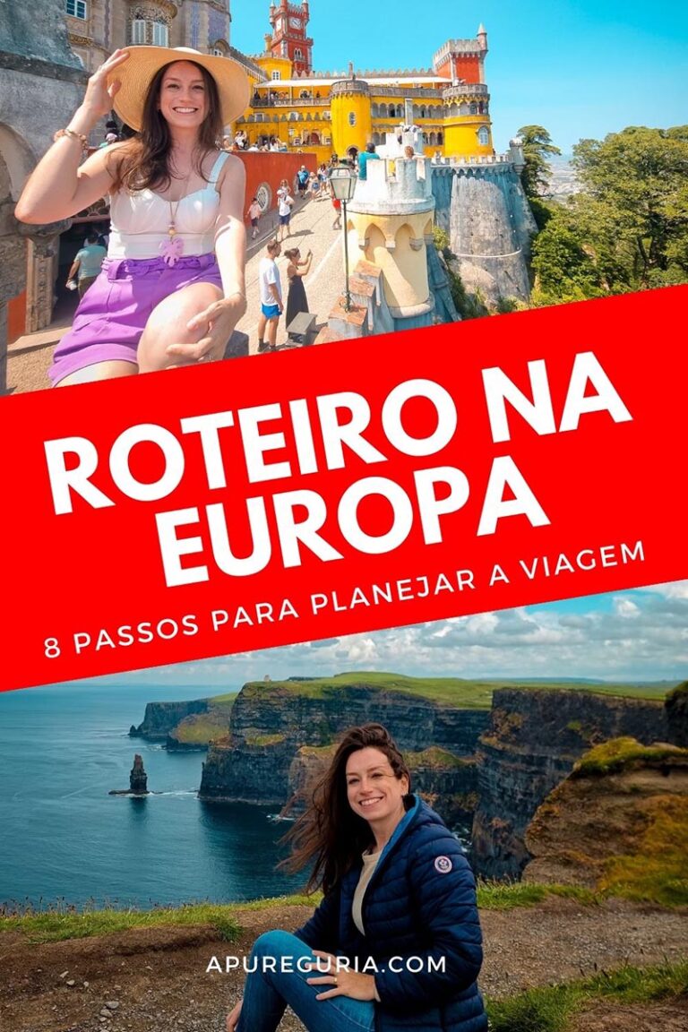 Viagem à Europa: 8 dicas para planejar o roteiro perfeito - Apure Guria